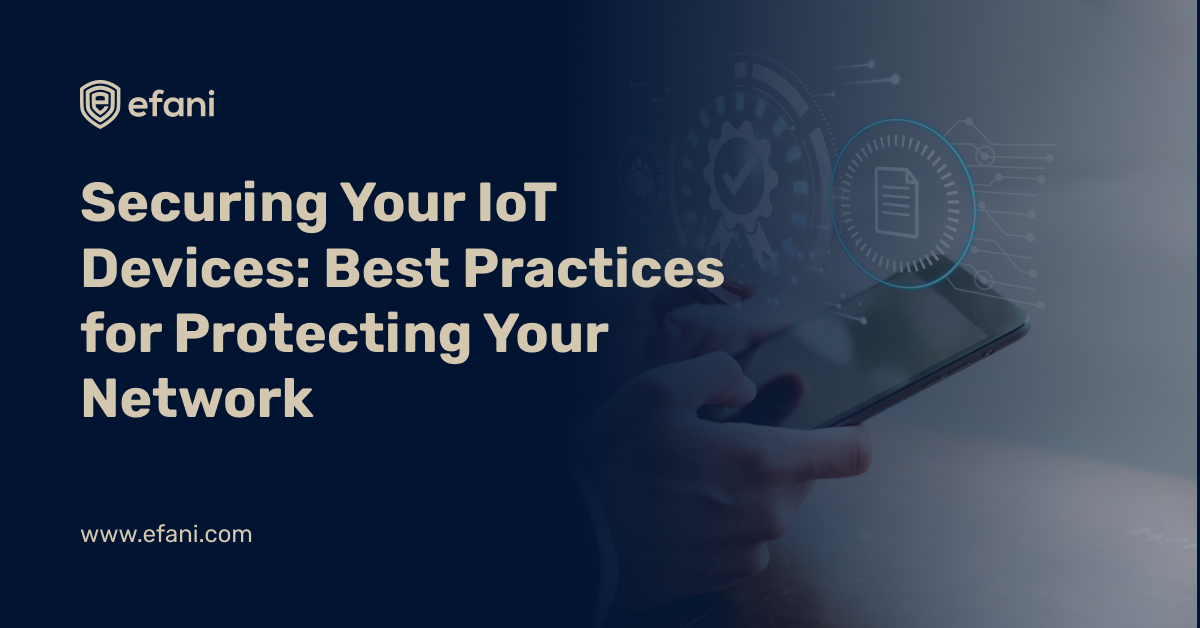 How to Secure Your IoT Devices?